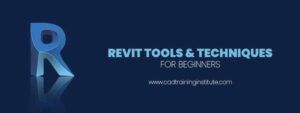 Most useful techniques and tools in Revit for beginners